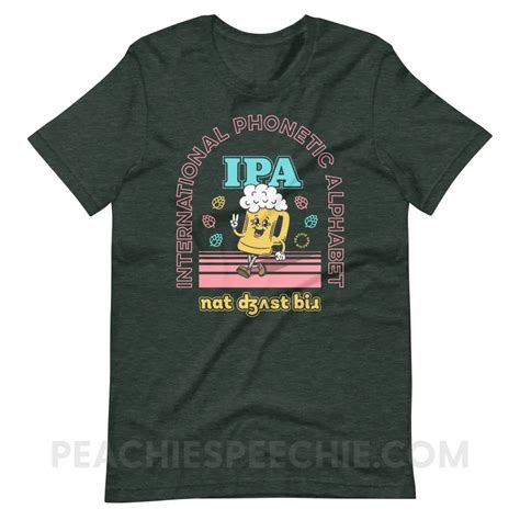 Ipa Not Just Beer Premium Soft Tee