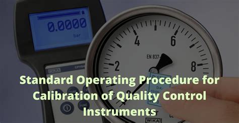 Sop For Calibration Of Quality Control Instruments Tech Publish