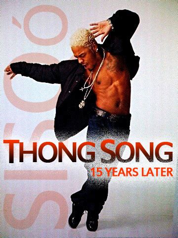 Sisqo And The Making Of ‘the Thong Song 15 Years Later Wtmd 89 7