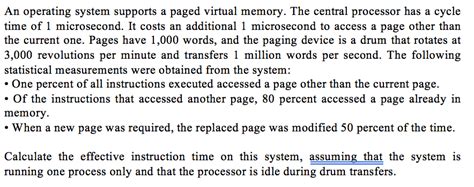 solved an operating system supports a paged virtual memory