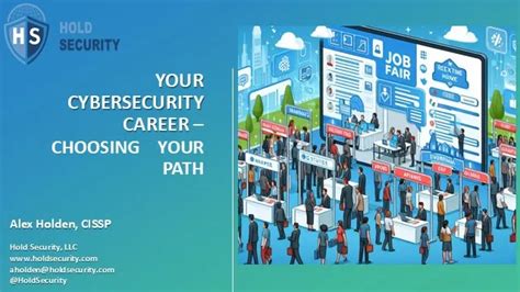 Your Cybersecurity Career Choosing Your Path Hold Security