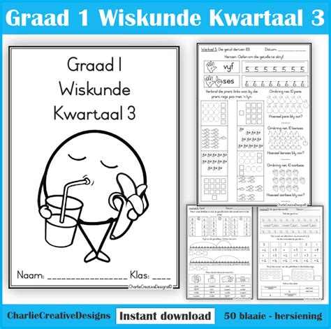 Graad 1 Wiskunde Kwartaal 3 Charlie Creative Designs
