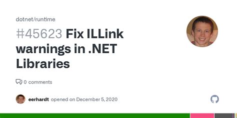 Fix Illink Warnings In Net Libraries · Issue 45623 · Dotnetruntime · Github