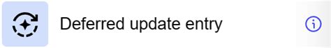 Deferred Update Entry Low Code Platform