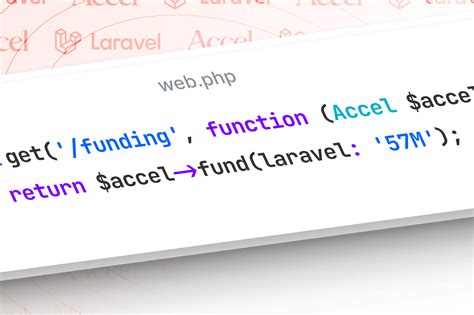 Larachat Articles Accel Invests 57m Into Laravel Products And Open Source Framework