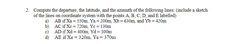 Solved Compute The Departure The Latitude And The Azimuth