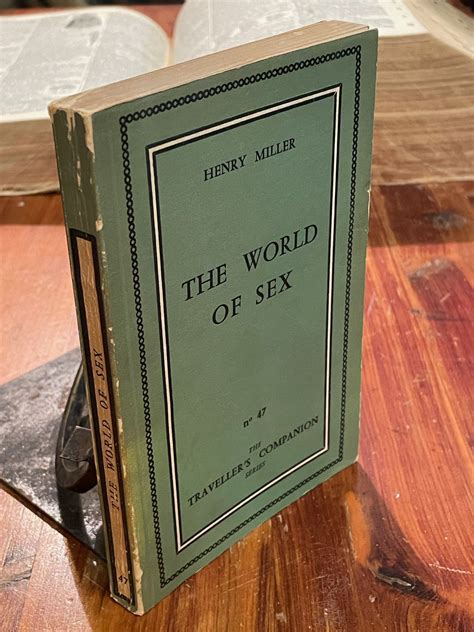 The World Of Sex First Edition Henry Miller First Edition First