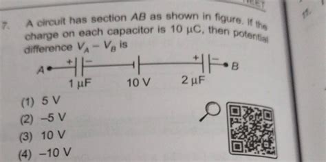A Circuit Has Section A B As Shown In Figure If The Charge On Each Capac