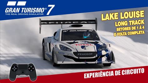 Gt7 Experiência De Circuito Em Lake Louise Long Track Canadá Youtube