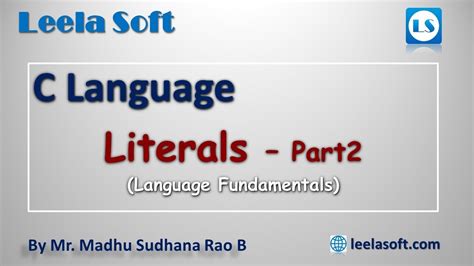 C Programming In Telugu Literals In C Language Part2 C Tutorials