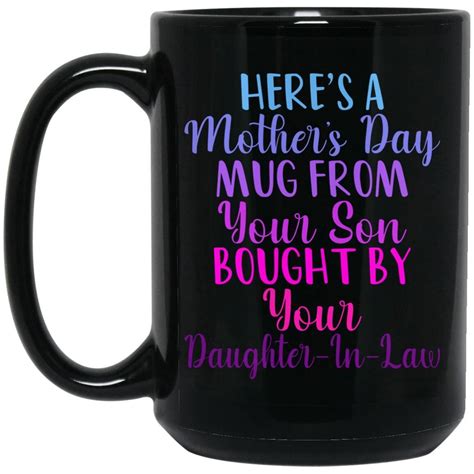 Heres A Mothers Day Mug From Your Son Bought By Your Etsy