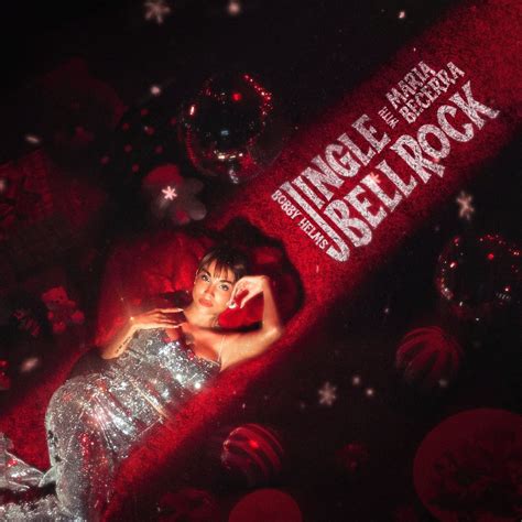 ‎jingle Bell Rock Single Album By Bobby Helms And Maria Becerra