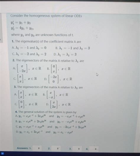 solved consider the homogeneous system of linear odes y y