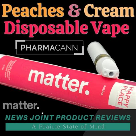 Review Peaches And Cream Disposable Vape By Matter Illinois News Joint
