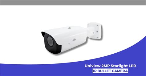 Uniview 2mp Starlight License Plate Recognition Lpr Ir Bullet Camera All Round Security
