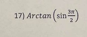 Answered Arctan Sin Bartleby
