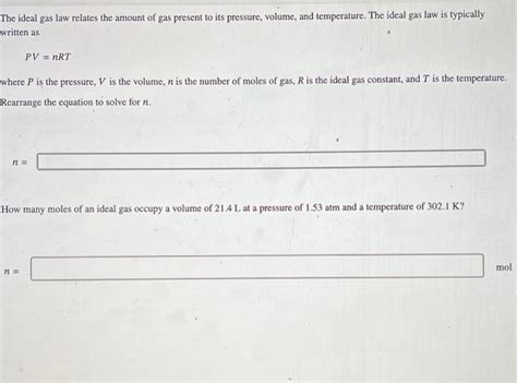 Solved The Ideal Gas Law Relates The Amount Of Gas Present Chegg Com