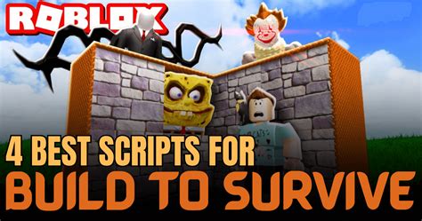 4 Best Build To Survive Scripts Auto Build