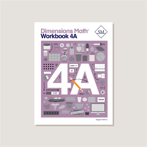 Dimensions Math Workbook 4a Singapore Math Inc