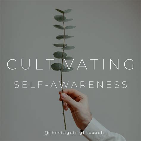Cultivating Self Awareness