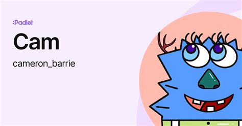 Cam Cameron Barrie Profile Padlet