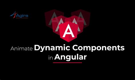 How To Animate Dynamic Components In Angular Rangular