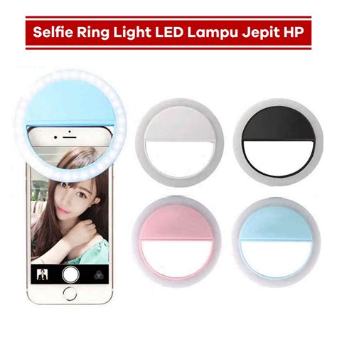 Jual Ring Light Led Selfie Lampu Jepit Hp Portable Ring Light Vlogger