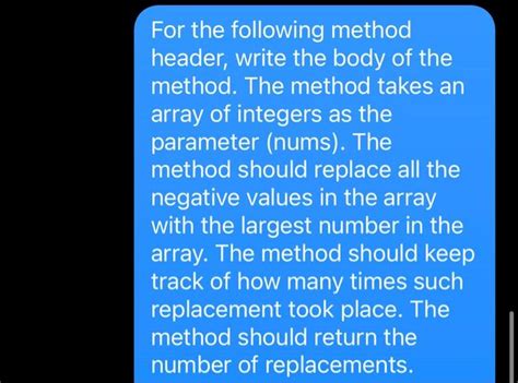 solved for the following method header write the body of