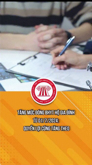 Tăng Mức đóng Bhyt Hộ Gia đình Từ 0172024 Quyền Lợi Cũng Tăng Theo