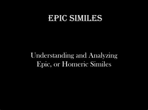 Epic Similes Understanding And Analysis