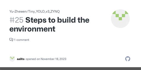 Steps To Build The Environment · Issue 25 · Yu Zhewentinyyolov3