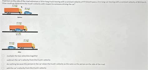 Solved A Person On The Side Of The Road Witnesses A 10m Long