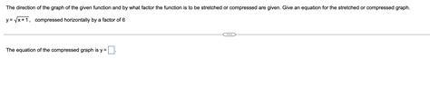 Solved The Direction Of The Graph Of The Given Function And