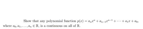 Solved Show That Any Polynomial Function