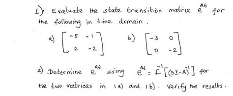 Solved 1 Evaluate The State Transition Matrix Eat For The