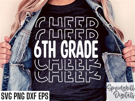 6th Grade Cheer Svgs Cheerleading T Shirt Cheer Team Cut Files