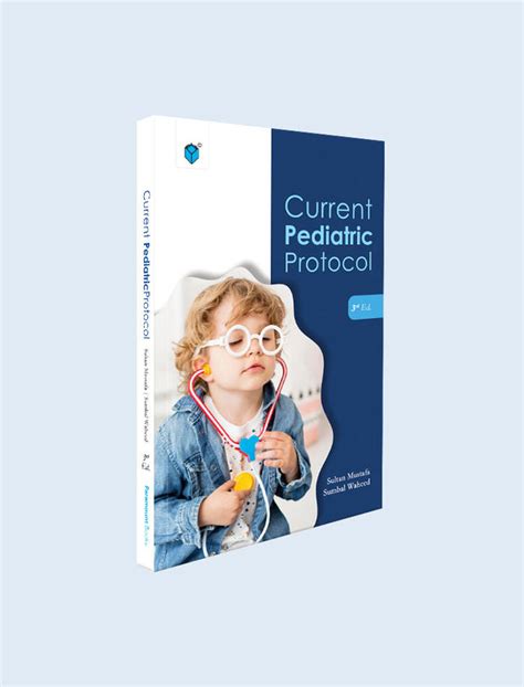 Current Pediatric Protocol 3ed Clinical Guide 3ed