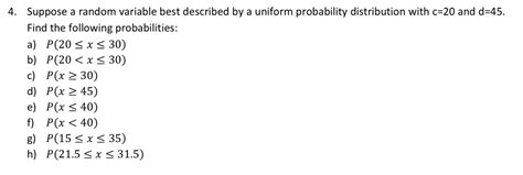 solved suppose a random variable best described by a uniform