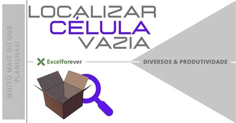 Como Localizar CÉlulas Vazias No Excel Excelforever