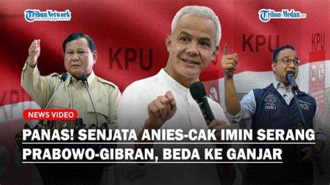 Senjata Anies Cak Imin Menyerang Prabowo Gibran Beda Ke Ganjar Mahfud