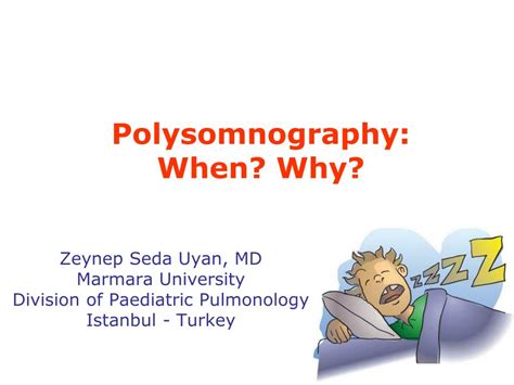 Ppt Polysomnography When Why Powerpoint Presentation Free