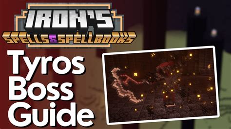 How To Find And Kill The Tyros Boss In Irons Spells And Spellbooks Youtube