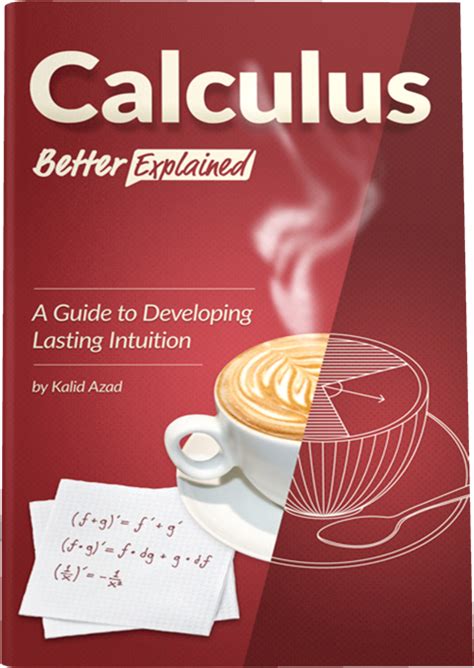 Calculus Better Explained Ebook Video Course