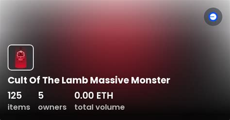 Cult Of The Lamb Massive Monster Collection Opensea
