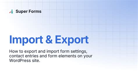 Import Export Super Forms