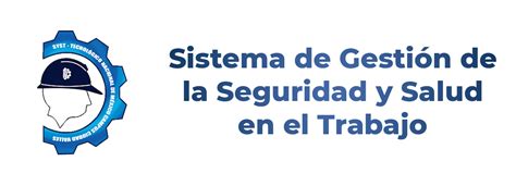 SGI SISTEMA DE SEGURIDAD Y SALUD EN EL TRABAJO TecNM Instituto Tecnológico de Ciudad Valles