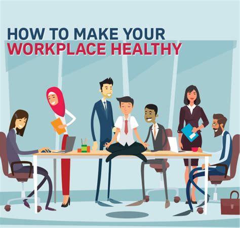 Healthy Work Environment