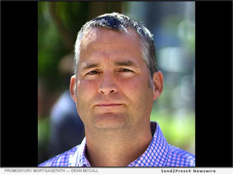 Promontory Mortgagepath Promotes Dean Mccall Into Its C Suite As Chief Information Officer Depth