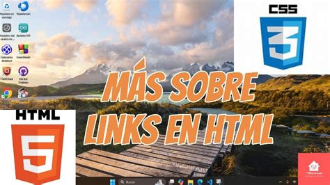 Html Más Sobre Links En Html Techno Technology Programming Programacion Web Youtube