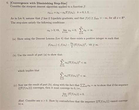 solved 6 [convergence with diminishing step size] consider